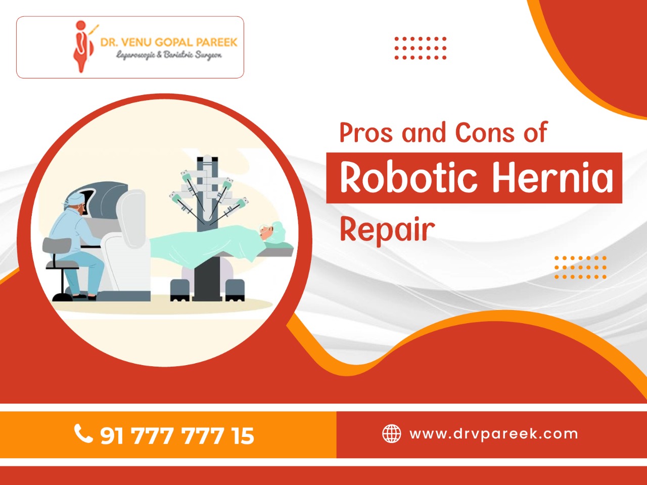 Pro's and Con's of Robotic Hernia Repair
